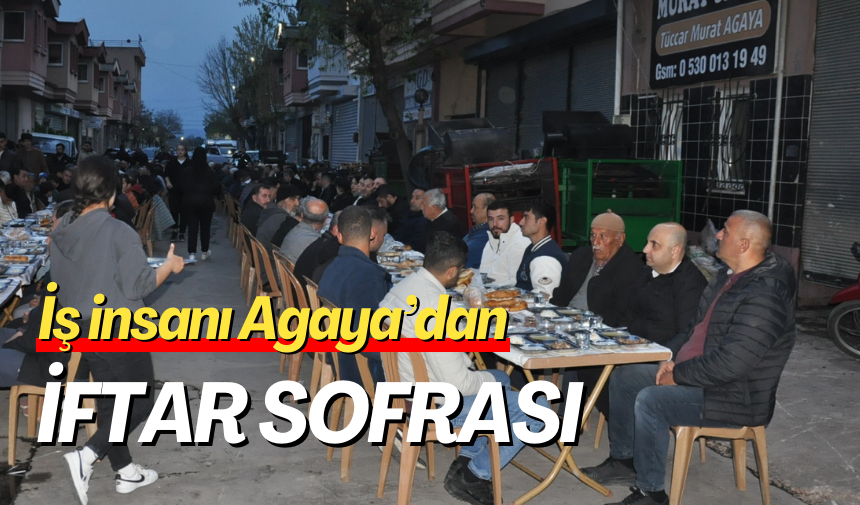 İş insanı Agaya’dan iftar sofrası - Sektör Gazetesi - Manisa'nın En ...
